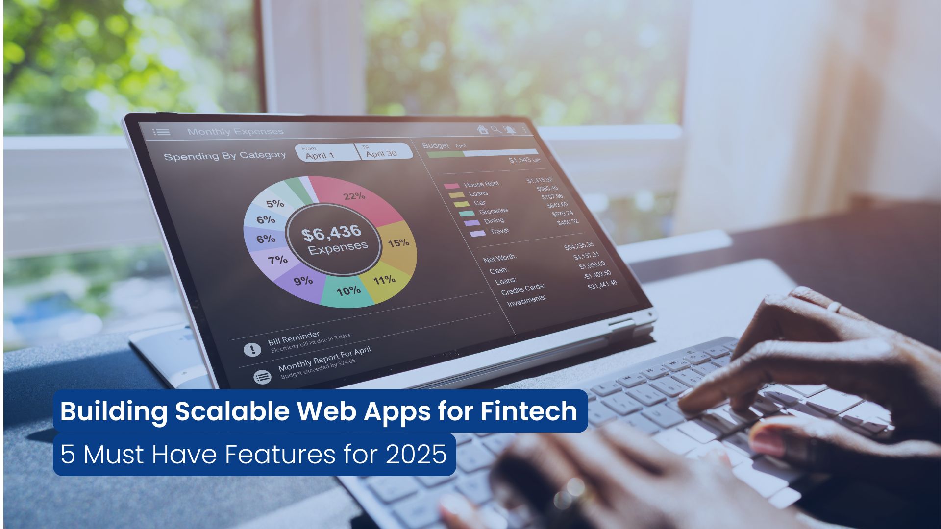 How to Build Scalable Web Apps for Fintech - Top Features